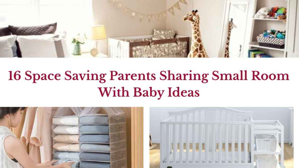 Best Space Saving Parents Sharing Small Room With Baby Ideas for New ...