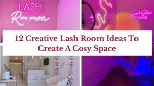 12 Lash Room Ideas To Turn Your Home Studio Into A Lash Haven - Corby Homes